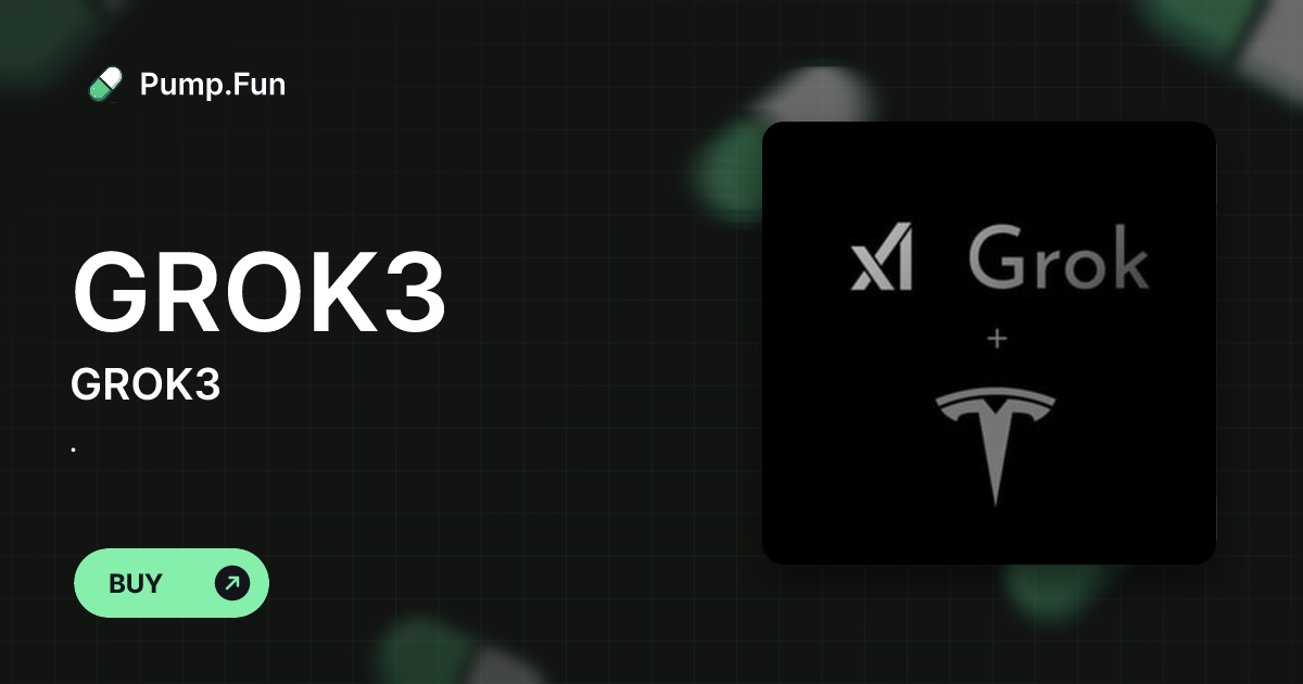 GROK3 (GROK3) - Pump