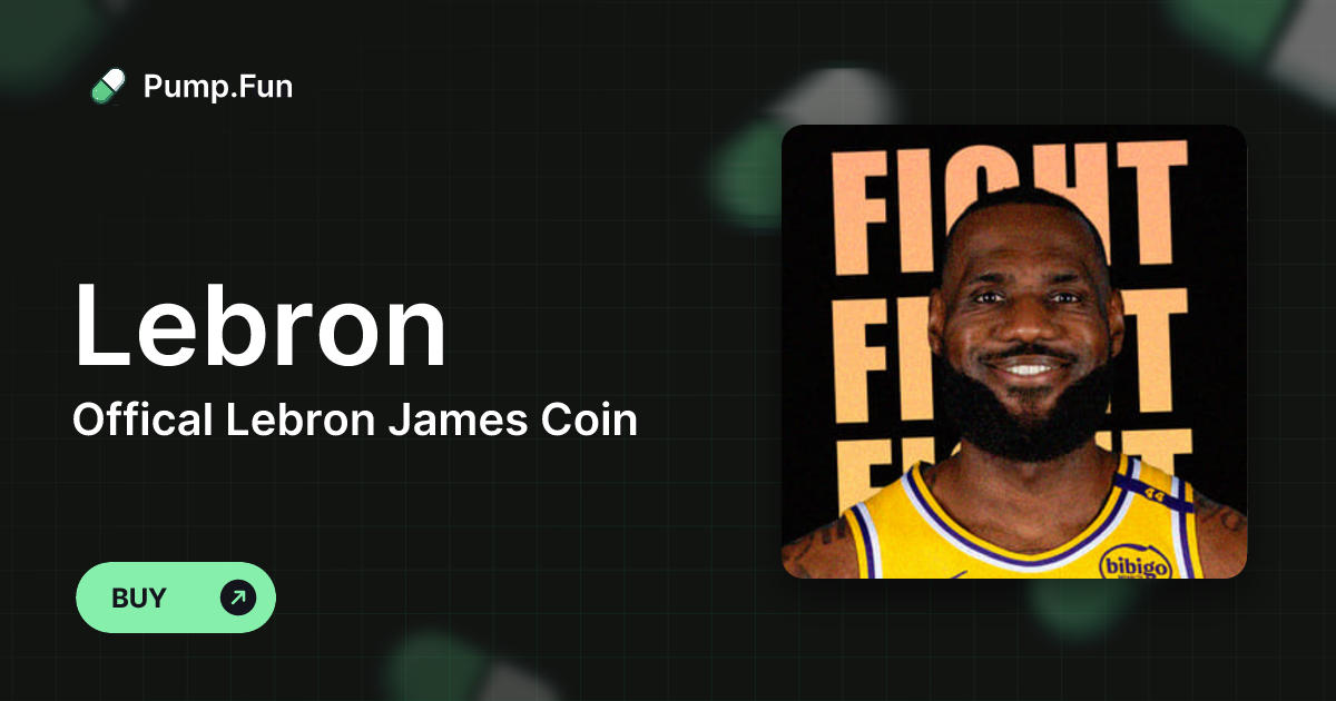 Offical Lebron James Coin (Lebron) - Pump