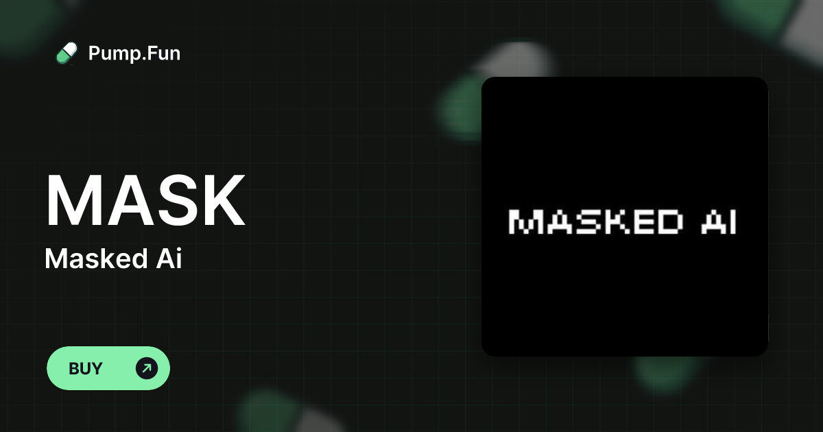 Masked Ai (MASK) - Pump