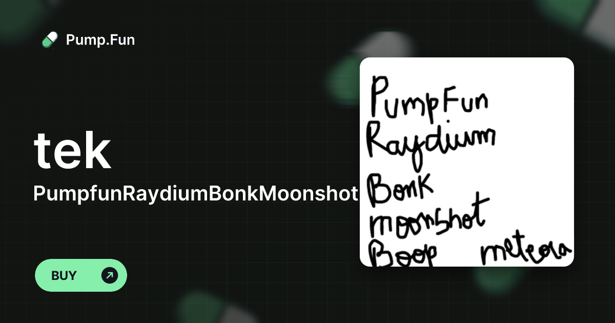 PumpfunRaydiumBonkMoonshotBoop (tek) - Pump