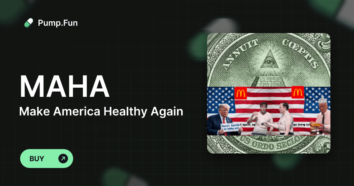 Make America Healthy Again (MAHA) - Pump