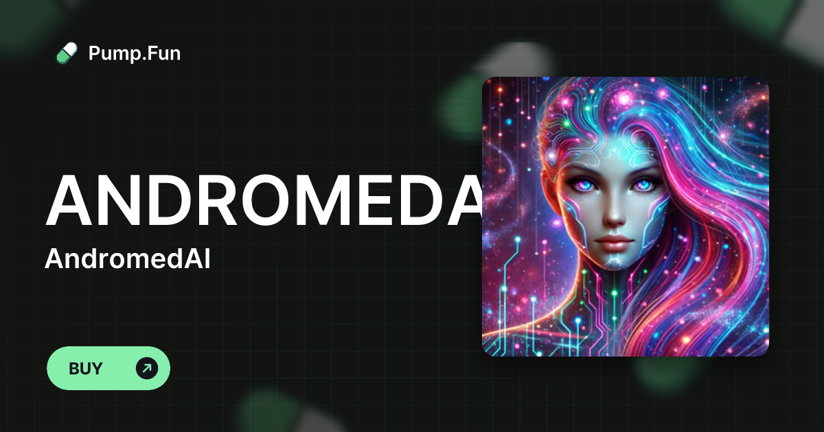 AndromedAI (ANDROMEDA) - Pump