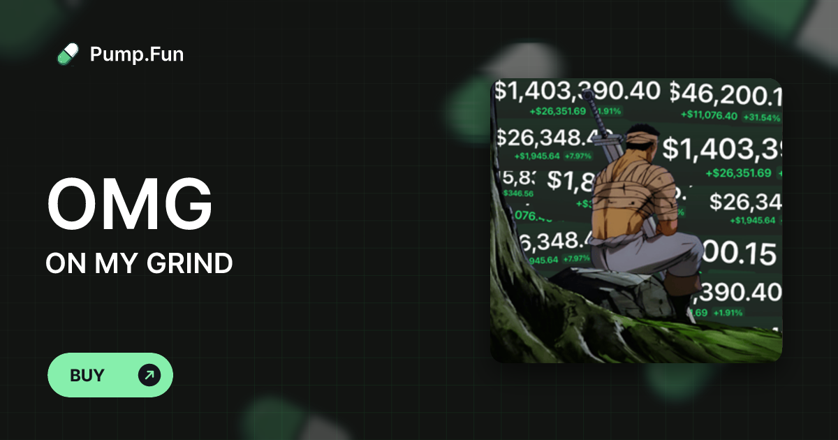 ON MY GRIND (OMG) - Pump