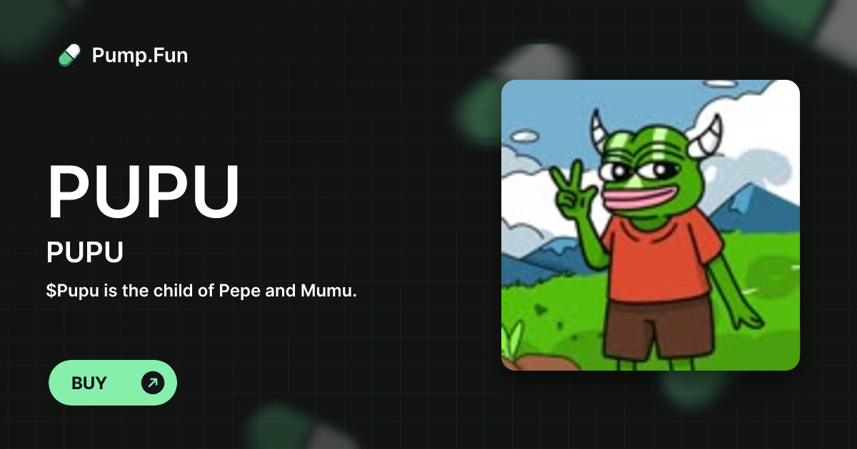 PUPU (PUPU) - Pump