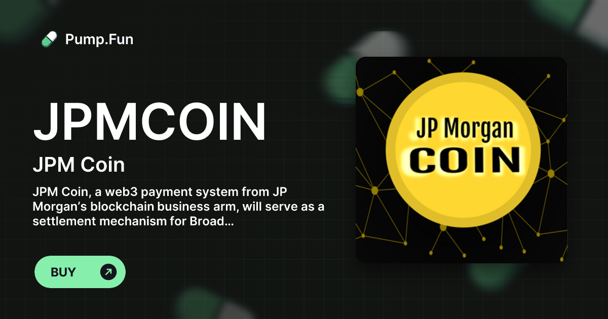 JPM Coin (JPMCOIN) - Pump