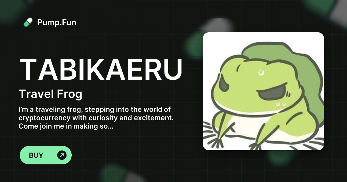 Travel Frog (TABIKAERU) - Pump