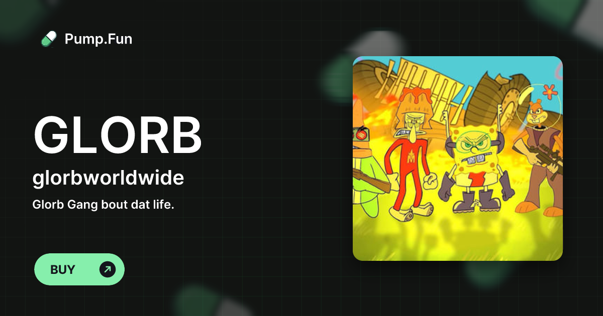 glorbworldwide (GLORB) - Pump