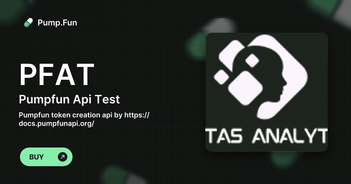 Pumpfun Api Test (PFAT) - Pump