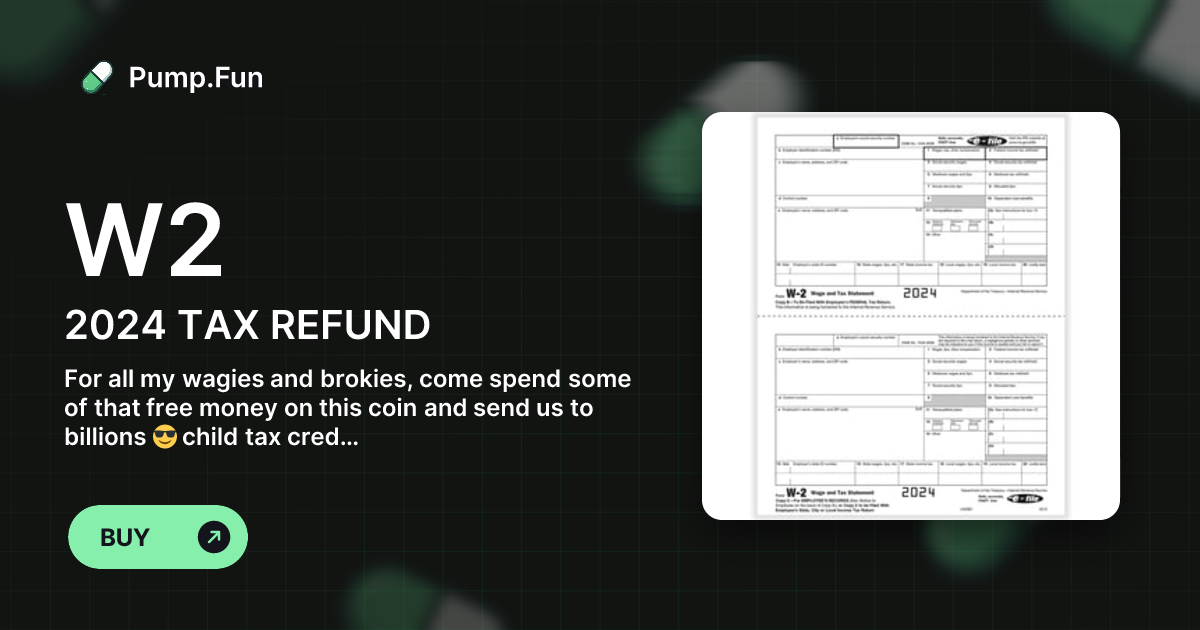 2024 TAX REFUND (W2) - Pump