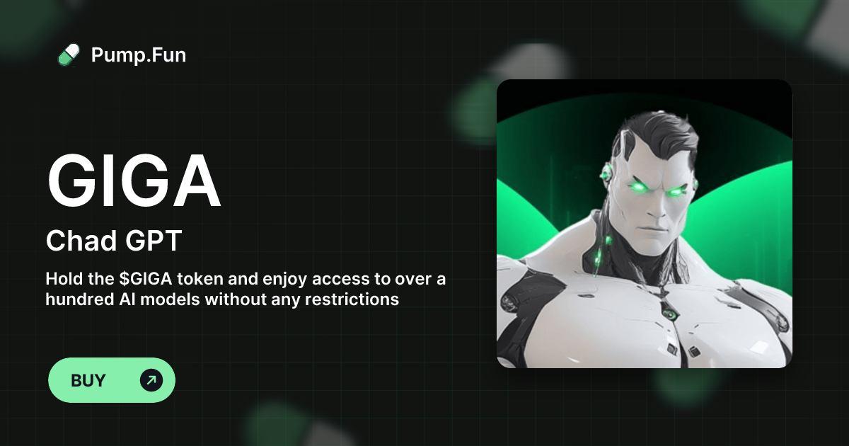 Chad GPT (GIGA) - Pump