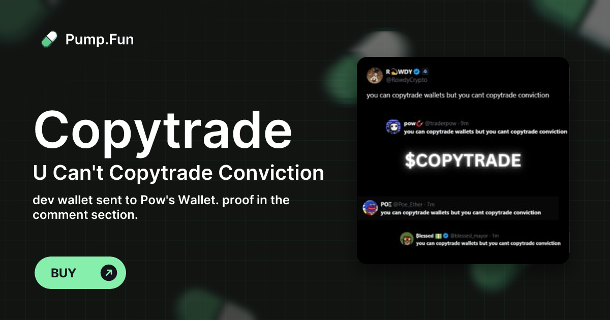 U Can't Copytrade Conviction (Copytrade) - Pump