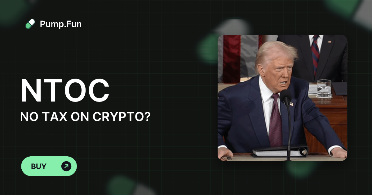 NO TAX ON CRYPTO? (NTOC) - Pump
