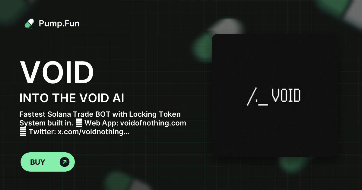 INTO THE VOID AI (VOID) - Pump