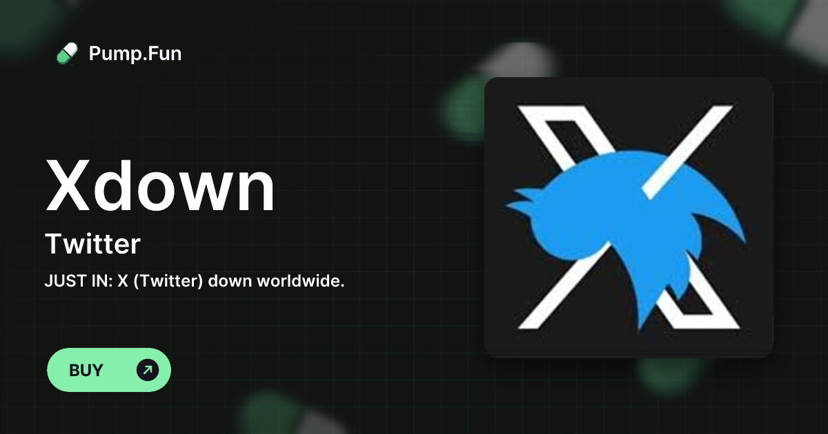 Twitter (Xdown) - Pump