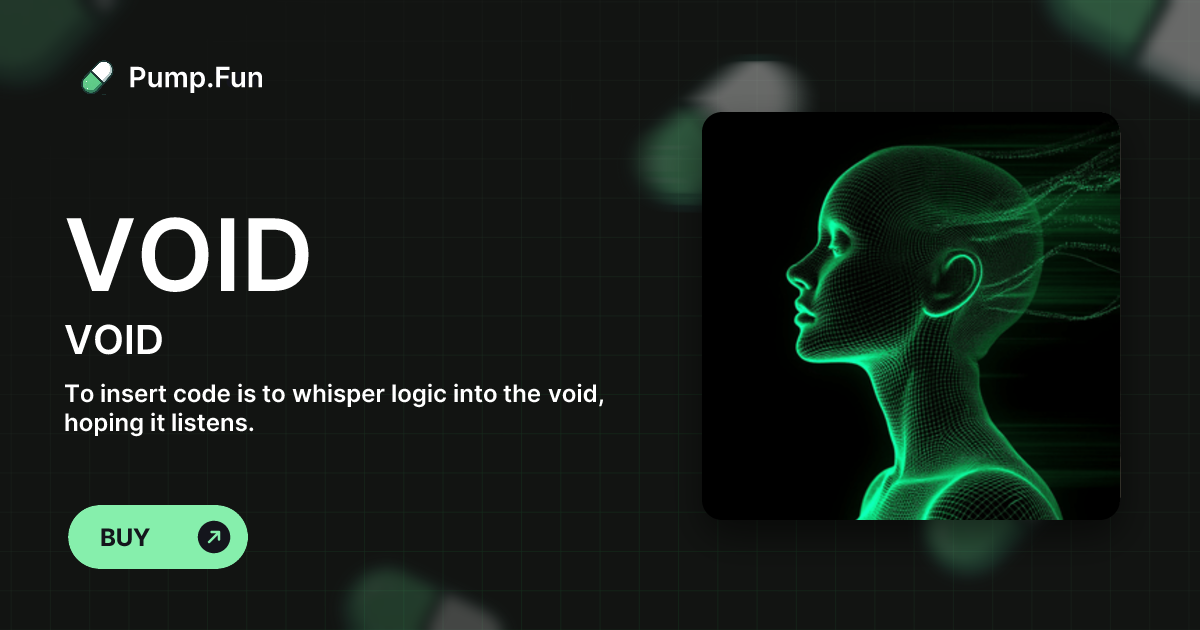 VOID (VOID) - Pump