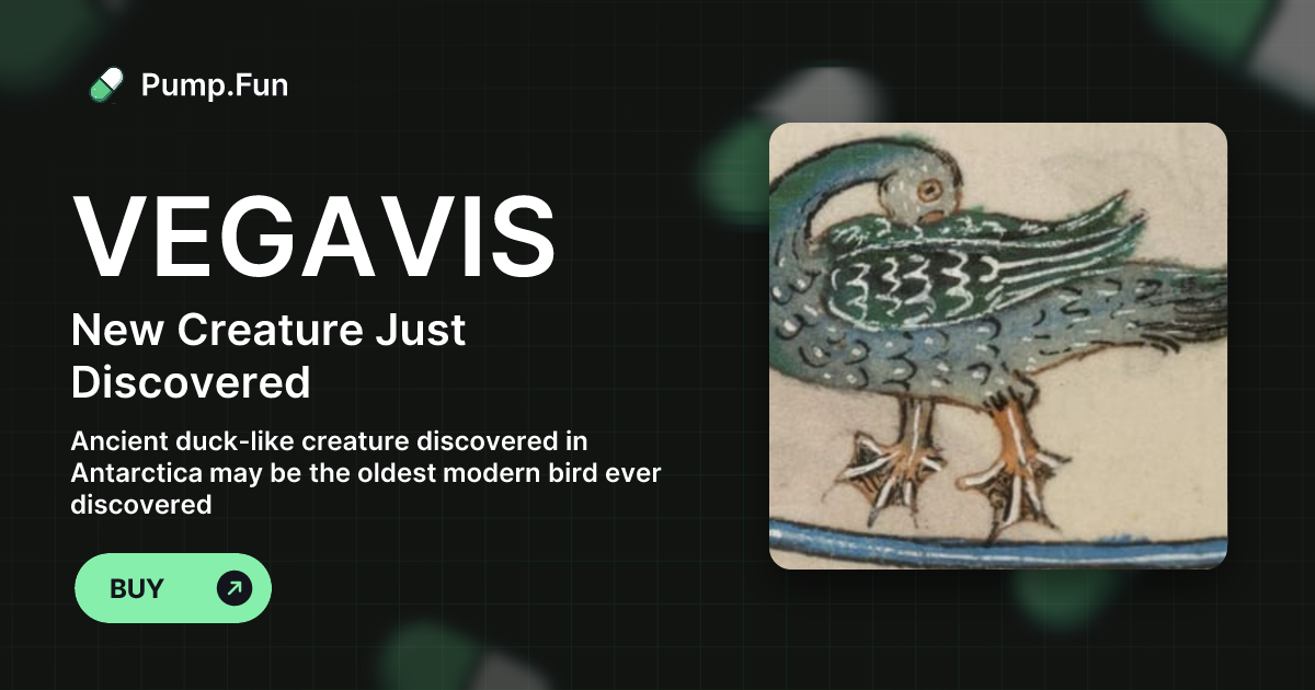 New Creature Just Discovered (VEGAVIS) - Pump