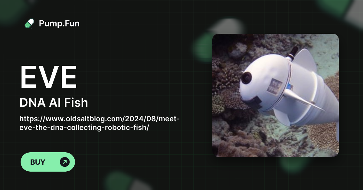 DNA AI Fish (EVE) - Pump