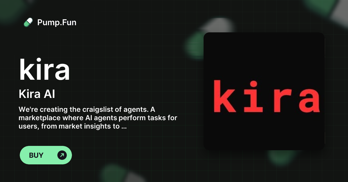 Kira AI (kira) - Pump