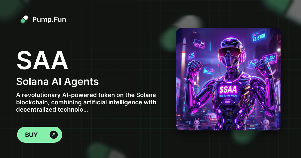 Solana AI Agents (SAA) - Pump