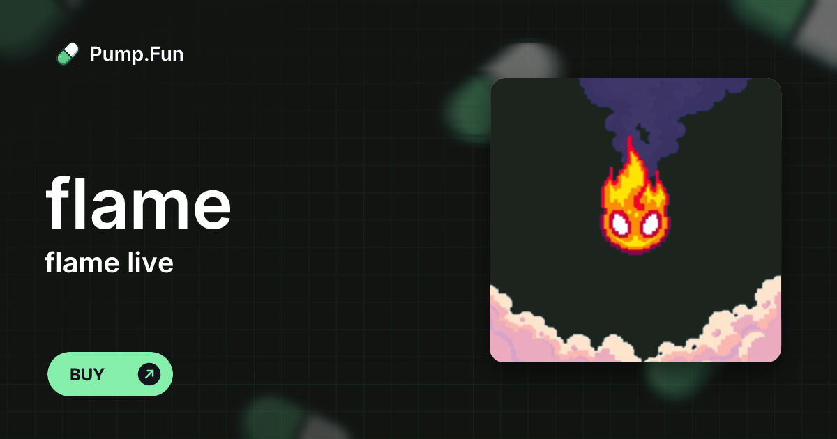 flame live (flame) - Pump