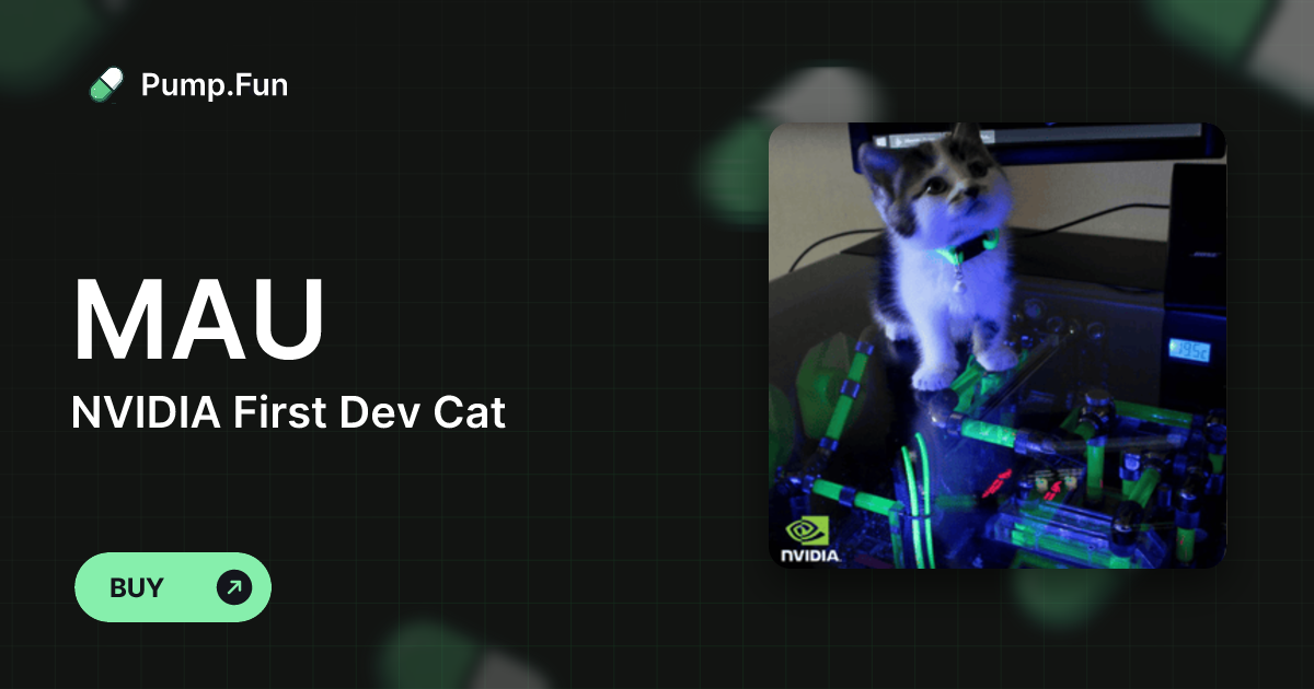 NVIDIA First Dev Cat (MAU) - Pump