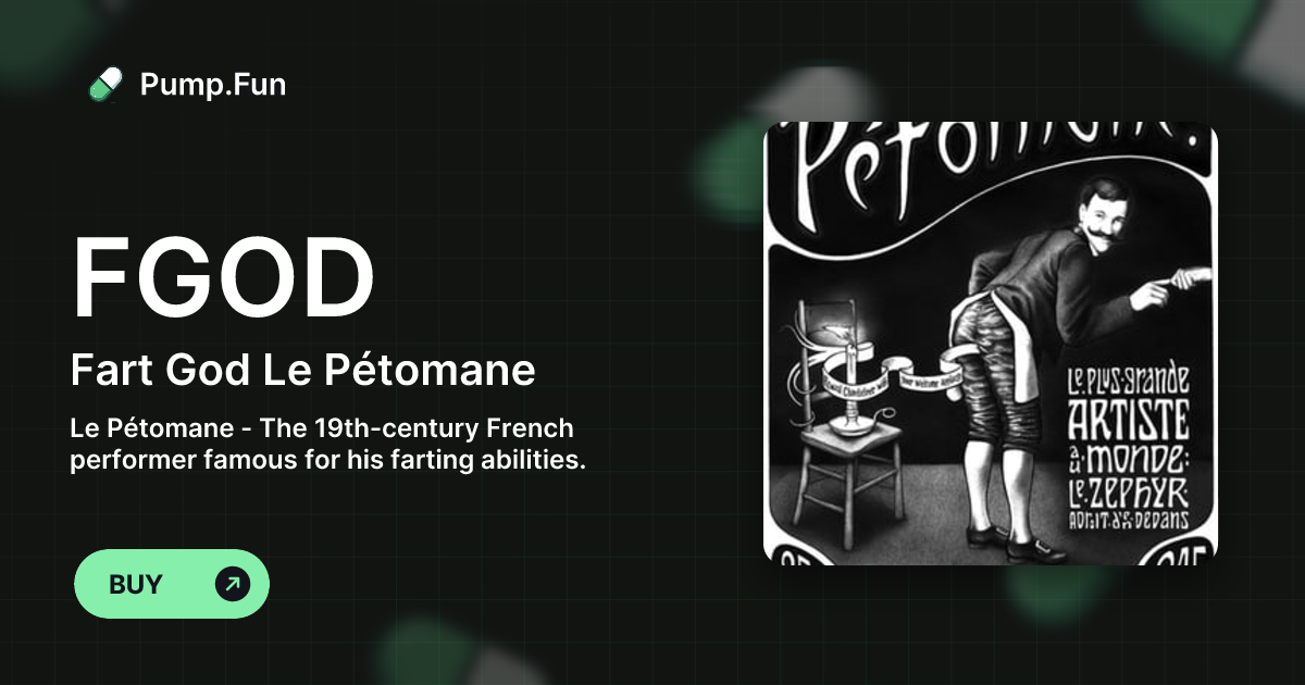 Fart God Le Pétomane (FGOD) - Pump