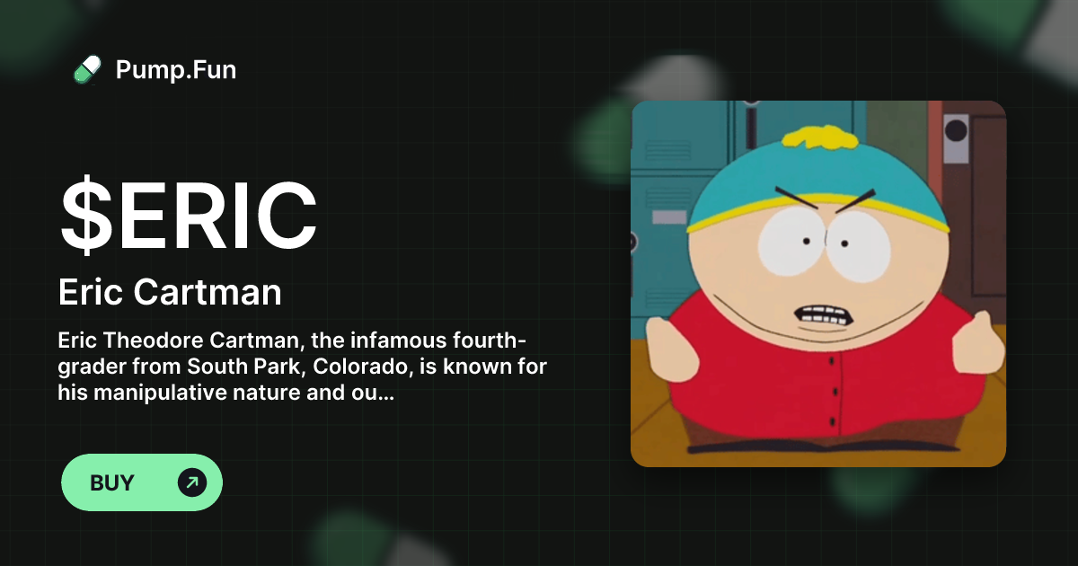 Eric Cartman ($ERIC) - Pump