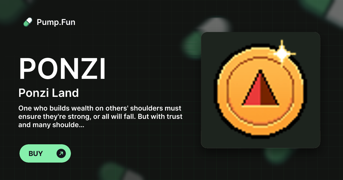 Ponzi Land (PONZI) - Pump