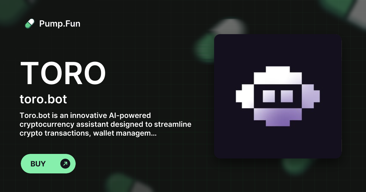 toro.bot (TORO) - Pump