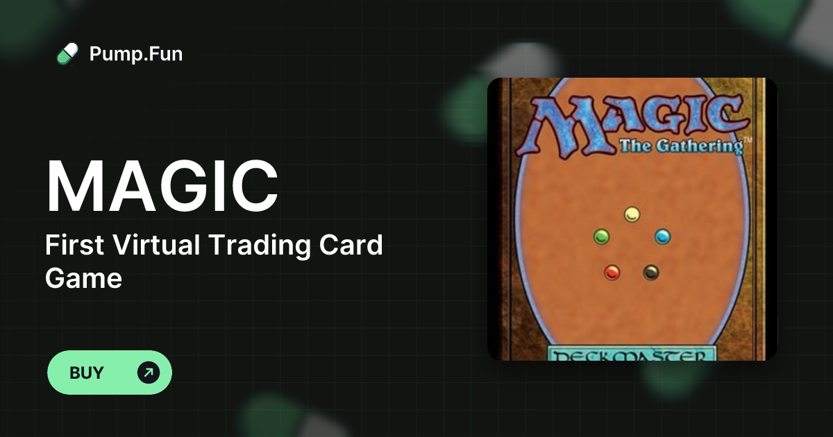 First Virtual Trading Card Game (MAGIC) - Pump