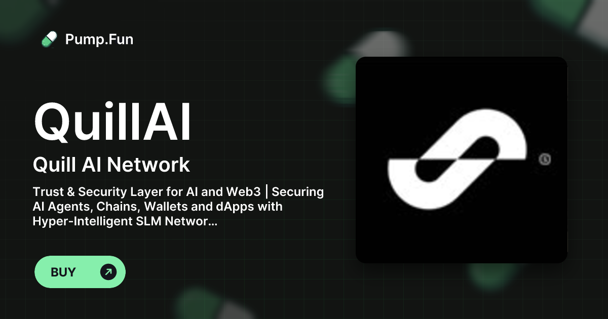 Quill AI Network (QuillAI ) - Pump