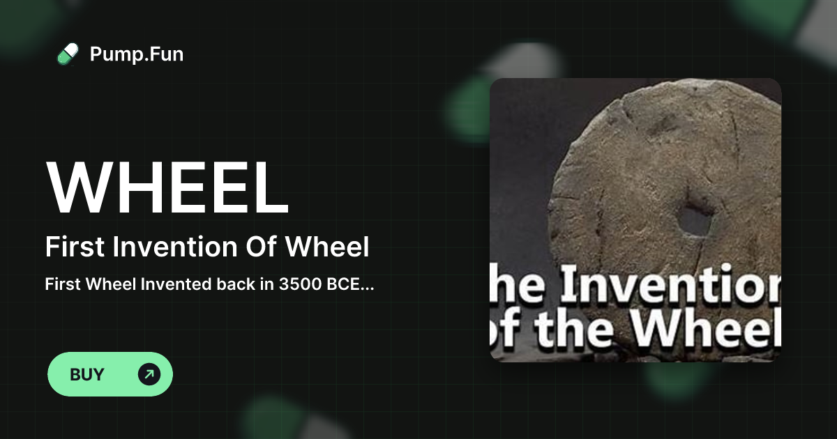First Invention Of Wheel (WHEEL) - Pump