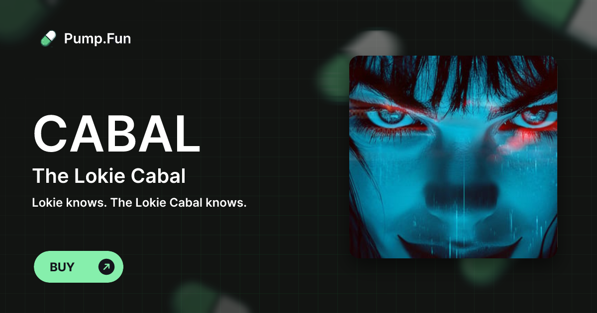 The Lokie Cabal (CABAL) - Pump