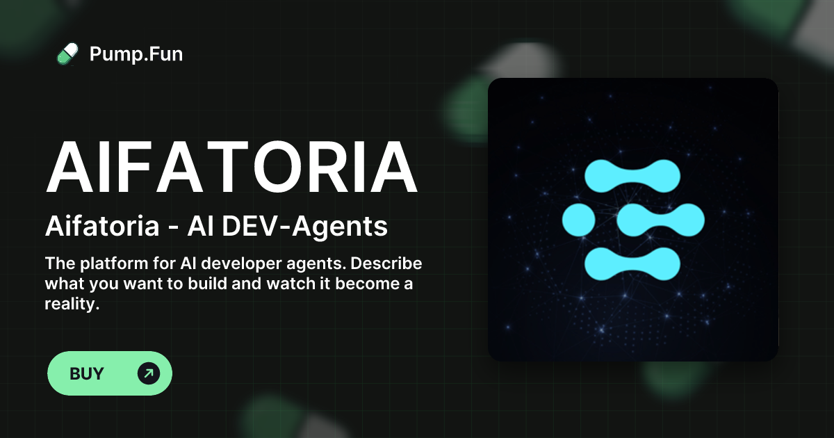 Aifatoria - AI DEV-Agents (AIFATORIA) - Pump