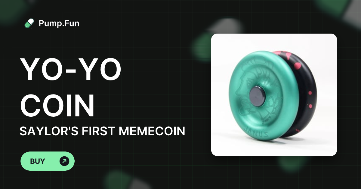 SAYLOR'S FIRST MEMECOIN (YO-YO COIN) - Pump