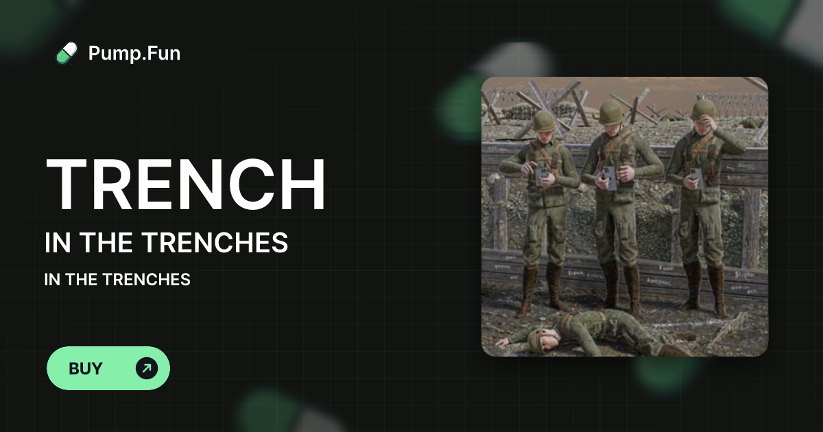 IN THE TRENCHES (TRENCH) - Pump