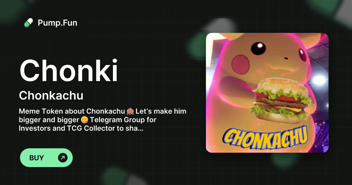 Chonkachu (Chonki) - Pump