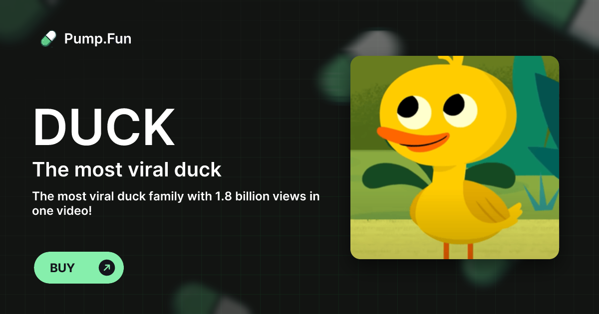 The most viral duck (DUCK) - Pump