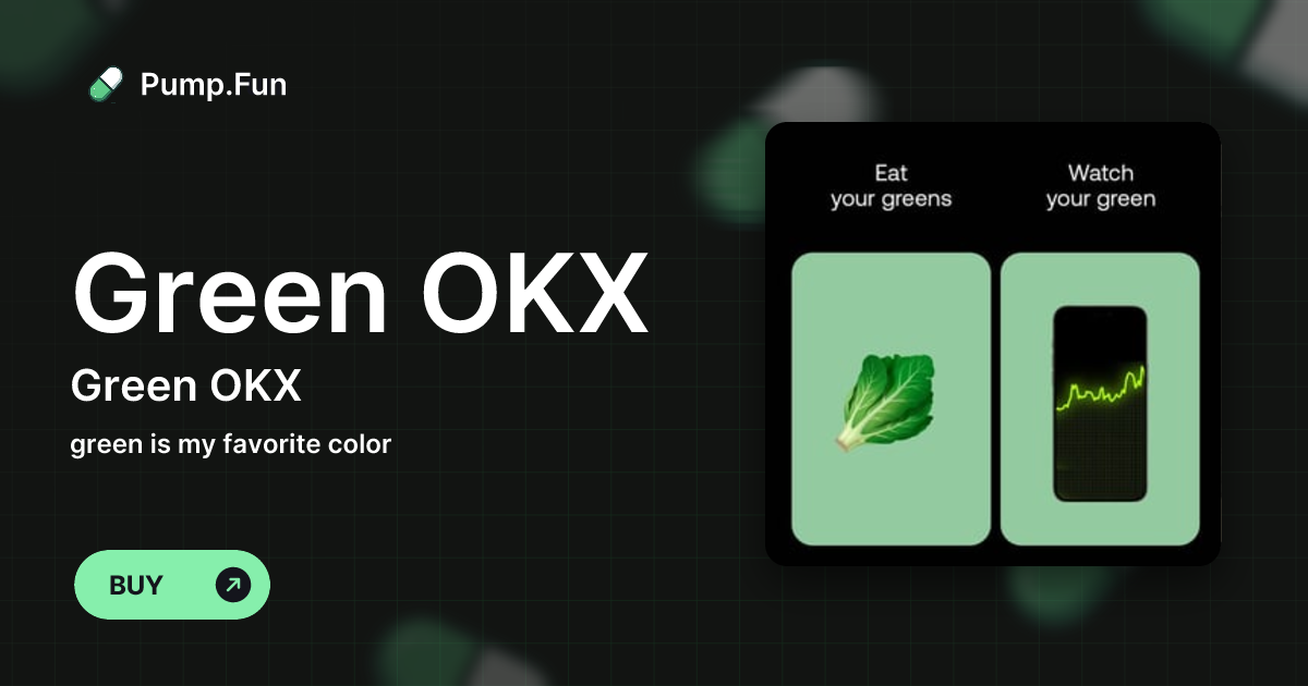 Green OKX (Green OKX) - Pump