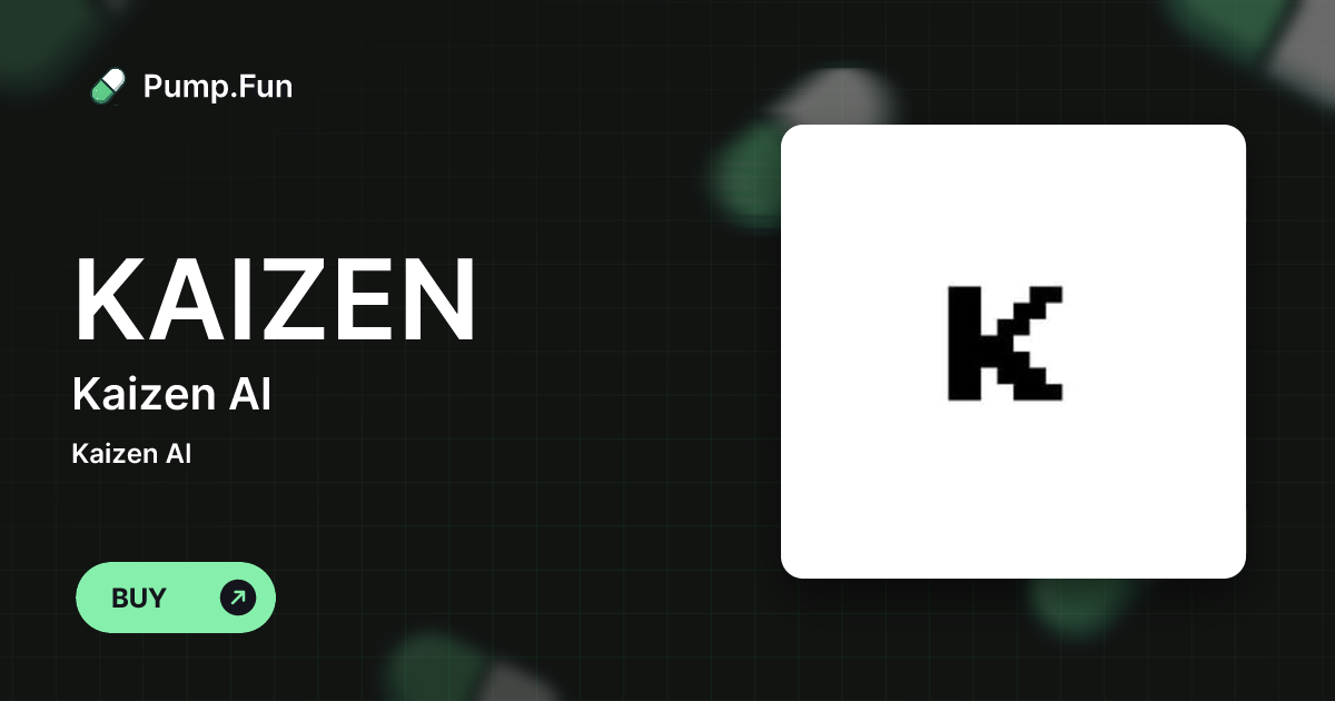 Kaizen AI (KAIZEN) - Pump