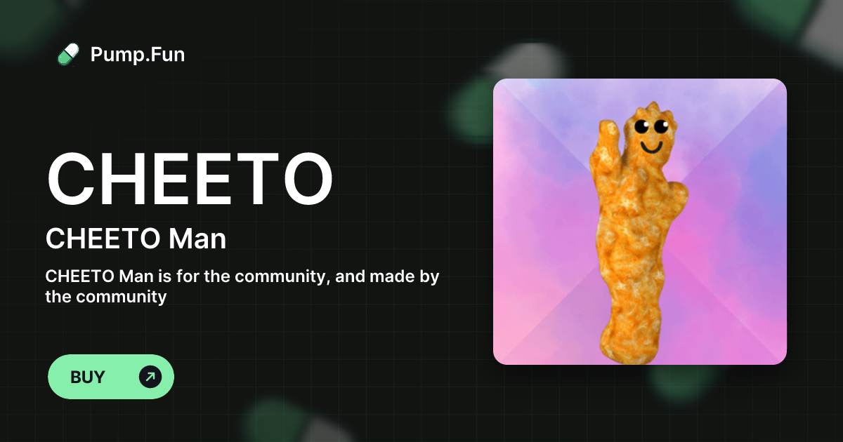 CHEETO Man (CHEETO) - Pump
