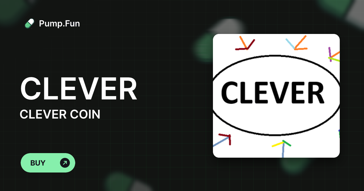 CLEVER COIN (CLEVER) - Pump