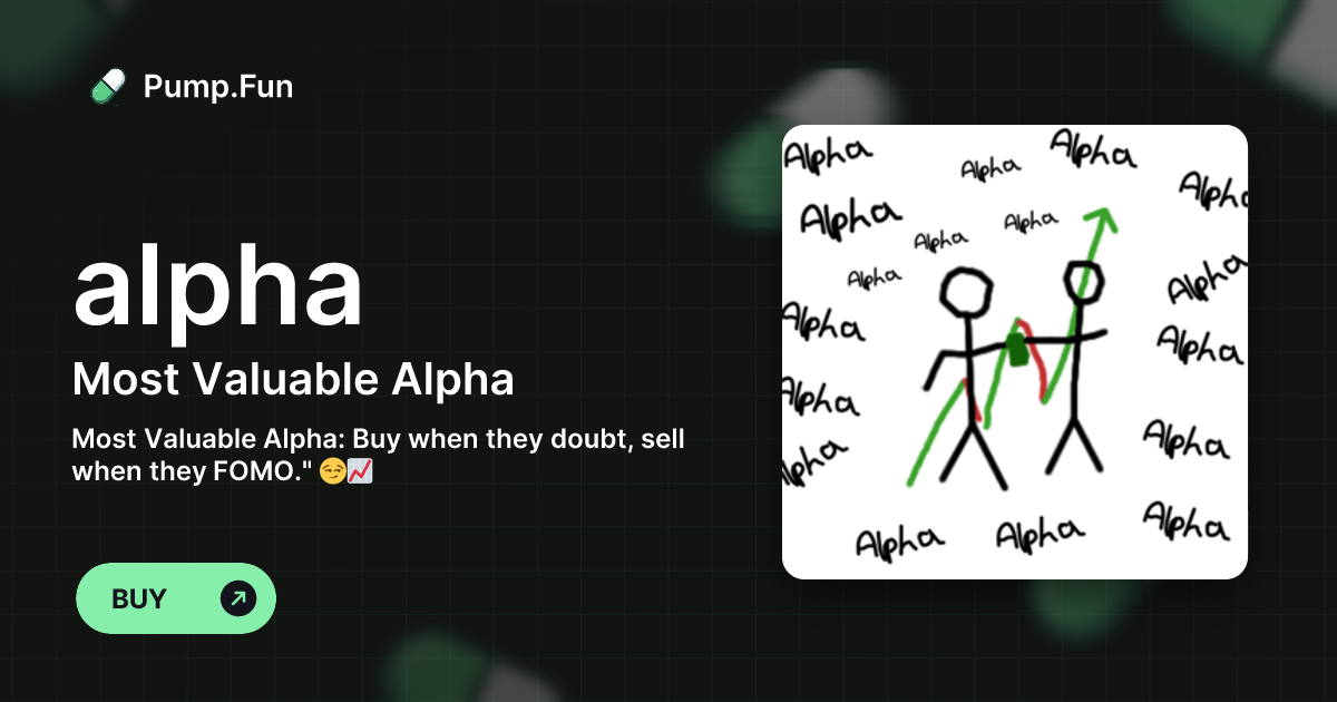 Most Valuable Alpha (alpha) - Pump