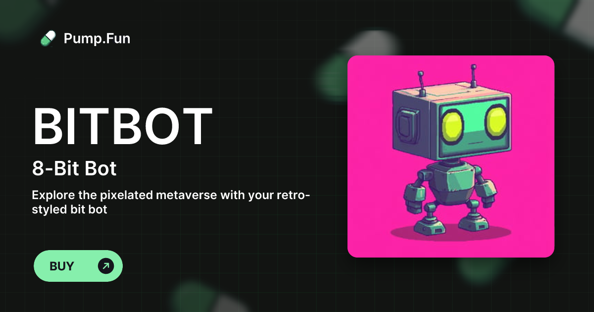8-Bit Bot (BITBOT) - Pump
