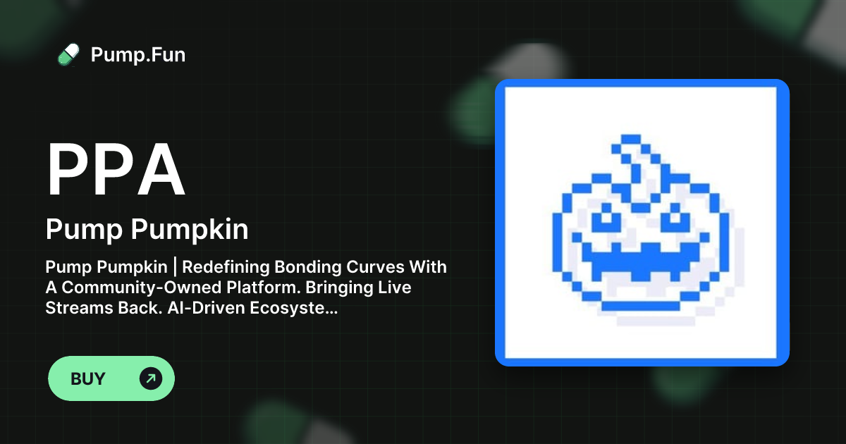 Pump Pumpkin (PPA) - Pump