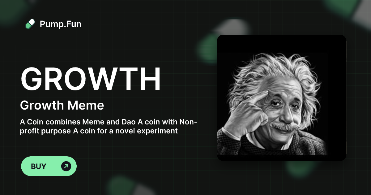 Growth Meme (GROWTH) - Pump