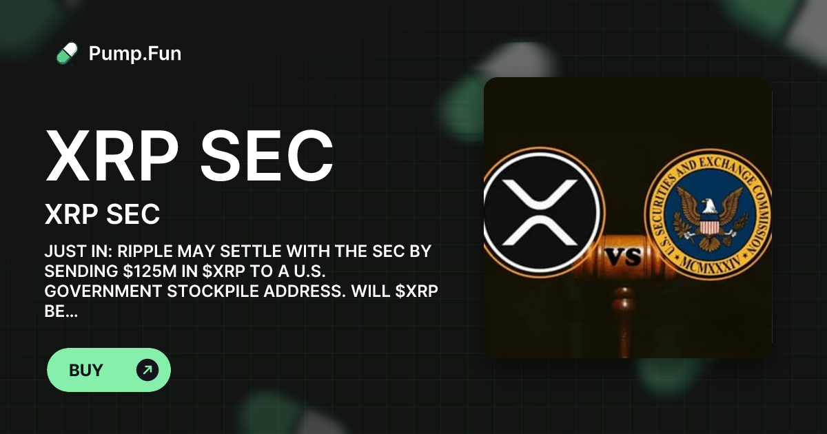 XRP SEC (XRP SEC) - Pump