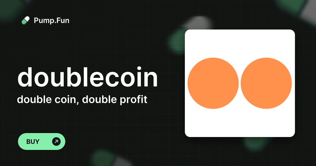 double coin, double profit (doublecoin) - Pump