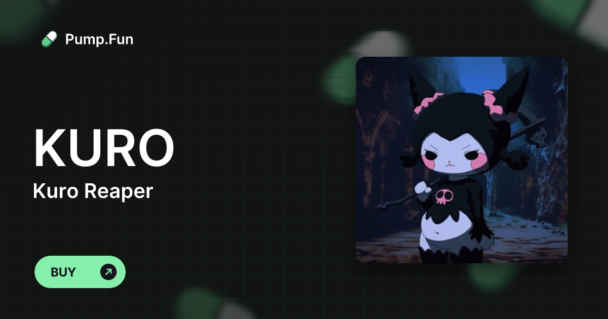 Kuro Reaper (KURO) - Pump