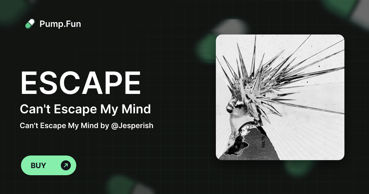 Can't Escape My Mind (ESCAPE) - Pump